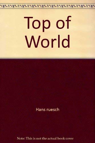 Top of World: Hans ruesch: 9780671754433: Amazon.com: Books