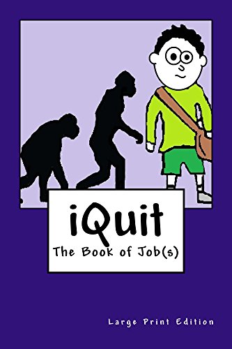 Amazon.com: iQuit: The Book of Jobs(s): Large Print Edition eBook ...