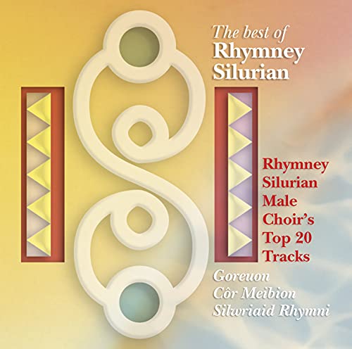Play The Best Of Rhymney Silurian by Cor Meibion Rhymni Silurian Male ...