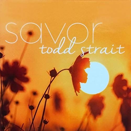 Amazon.co.jp: Savor : Todd Strait, Randy Porter & John Wiitala: Digital ...