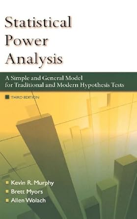 Statistical Power Analysis: A Simple and General Model for Traditional ...