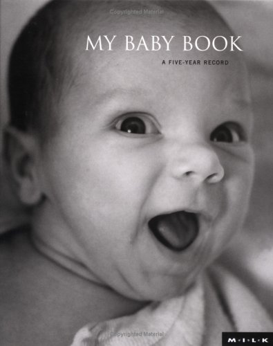 My Baby Book: A Five Year Record: MILK LICENSING: 9780740731235: Amazon ...