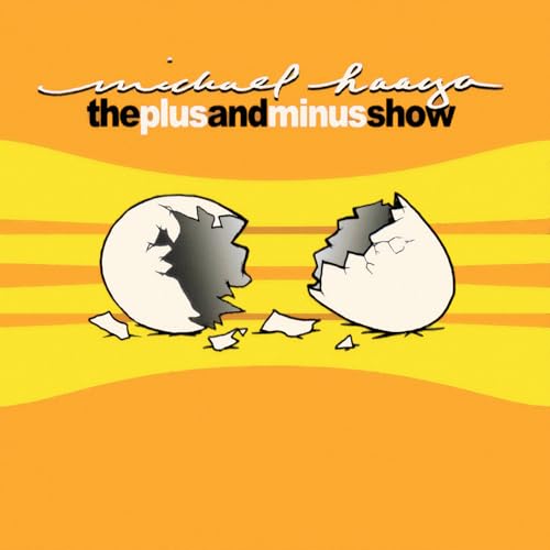Play The Plus and Minus Show by Michael Haaga on Amazon Music