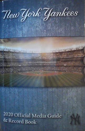 New York Yankees 2020 Official Media Guide & Record Book: The New York ...