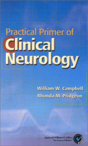 Practical Primer of Clinical Neurology: 9780781724814: Medicine ...