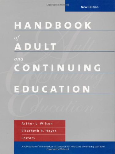 Handbook of Adult and Continuing Education (Jossey Bass Higher & Adult ...