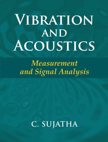 Vibration and Acoustics: Measurement and Signal Analysis : Amazon.in: Books