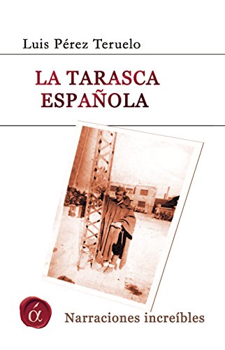 Amazon.com: La tarasca española (Spanish Edition) eBook : Pérez Teruelo ...