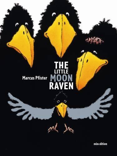 Little Moon Raven: Pfister, Marcus: 9789881848505: Amazon.com: Books