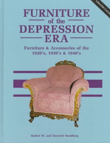 Furniture of the Depression Era: Furniture and Accessories of the 1920s ...