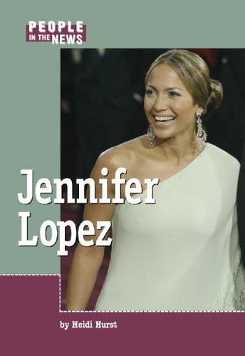 Amazon.com: Jennifer Lopez (People in the News): 9781590183250: M ...
