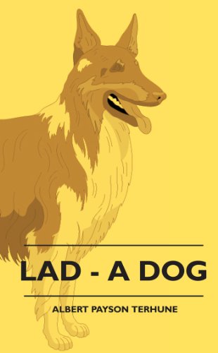 Amazon.com: Lad - A Dog eBook: Terhune, Albert Payson: Kindle Store