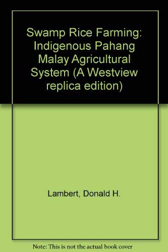 Amazon.com: Swamp Rice Farming: The Indigenous Pahang Malay ...