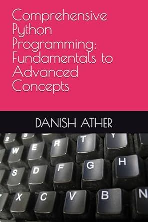 Buy Comprehensive Python Programming: Fundamentals to Advanced Concepts Book Online at Low ...