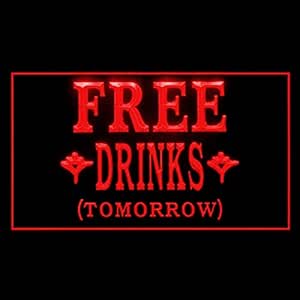 Amazon.com : 110040 Free Drinks Tomorrow Beer Bar Whiskey Display LED ...