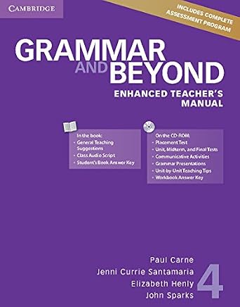 Grammar and Beyond Level 4 Enhanced Teacher's... by Carne, Paul