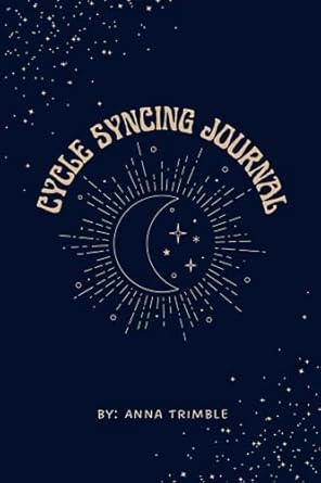 Cycle Syncing Journal: Amazon.co.uk: Trimble, Anna: Books