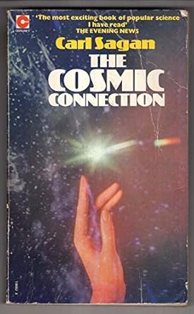 Buy The Cosmic Connection: An Extraterrestrial Perspective (Coronet ...
