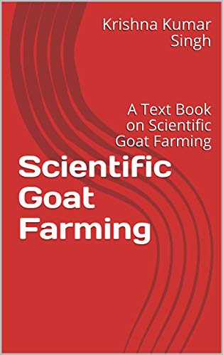 Scientific Goat Farming: A Text Book on Scientific Goat Farming eBook ...