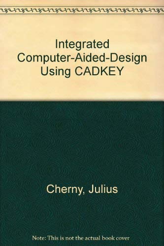 Amazon | Integrated Computer-Aided-Design Using CADKEY | Cherny, Julius ...