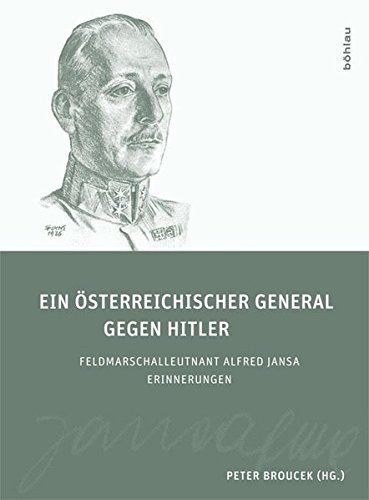 Amazon | Ein Osterreichischer General Gegen Hitler ...