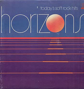 Many Major Artists - "Horizons, Today's Soft Rock Hits" - Amazon.com Music