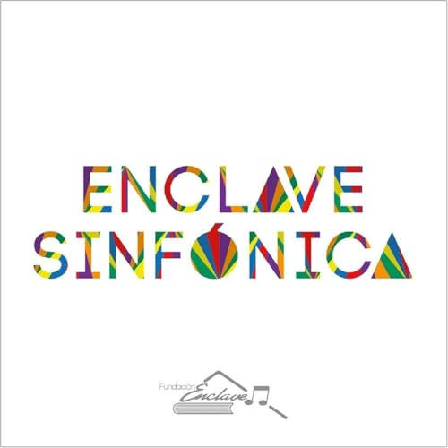 Play Enclave Sinfónica by Fundación Enclave on Amazon Music