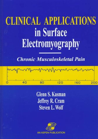 Clinical Applications in Surface Electromyography: Chronic ...