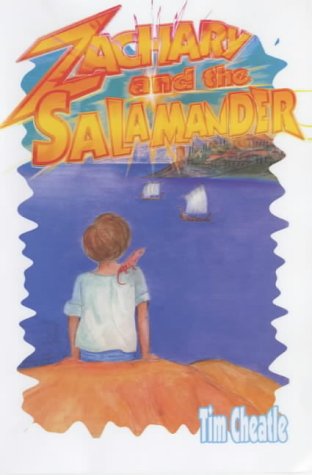 Zachary and the Salamander: Tim Cheatle: 9781904018520: Amazon.com: Books