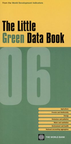 The Little Green Data Book, 2006: World Bank: 9780821364765: Amazon.com ...