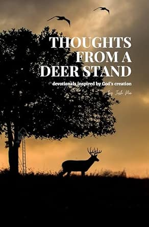 Thoughts from the Deer Stand: Season 1: Poe, Josh: 9798266248540 ...