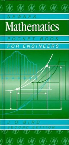 Newnes Mathematics Pocket Book for Engineers, Second Edition: John Bird ...