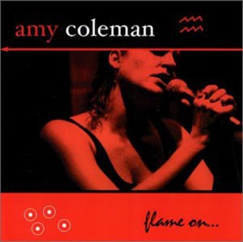 amy coleman - Flame on - Amazon.com Music