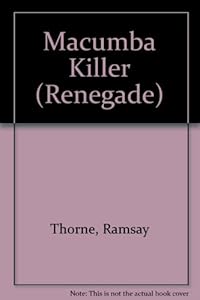 9780446307758: Renegade: Macumba Killer - Book #5 | BookScouter.com