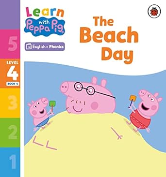 Learn with Peppa Phonics Level 4 Book 4 – The Beach Day (Phonics Reader ...