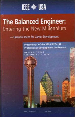 Amazon.com: The Balanced Engineer: Entering the New Millennium : Essential Ideas for Career ...
