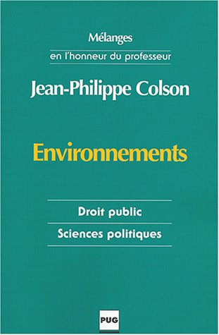 『Environnements : Les mots du droit et les incertitudes de la - 読書メーター