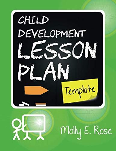 Child Development Lesson Plan Template: Rose, Molly Elodie ...