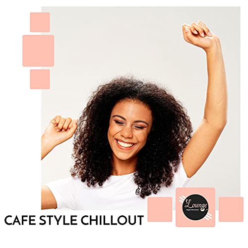 Cafe Style Chillout de Zakk Miles, Loner Wolf, Cody Dale, J Daiwin ...