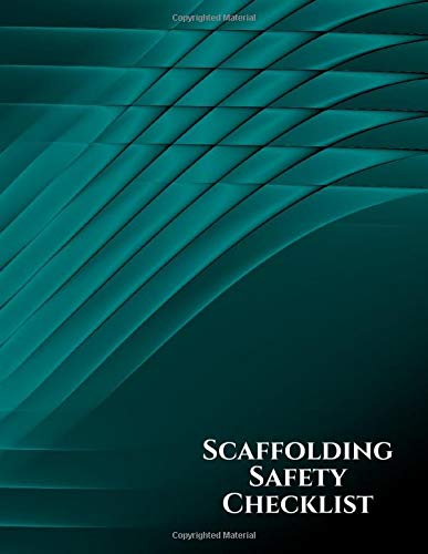 Buy Scaffolding Safety Checklist: Daily Routine Inspection Project ...