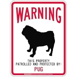 ・ブランド:MAGSIGN・製造元:MAGSIGN・モデル:MAGSIGN-DOG-PUG-wppp(magnetSS)・製造元/メーカー部品番号:MAGSIGN-DOG-PUG-wppp(magnetSS)・「警告！この財産はパグにより警...