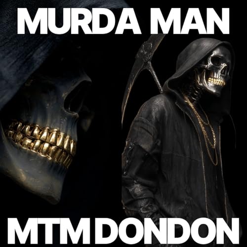 Play Murda Man by MTM DonDon on Amazon Music