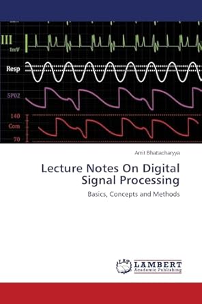 Buy Lecture Notes On Digital Signal Processing Book Online at Low ...