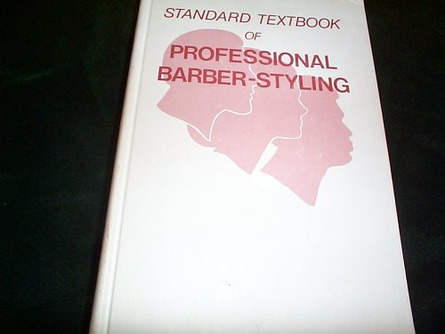 Standard Textbook of Professional Barber-Styling: Jacob J. Yahm: Amazon ...