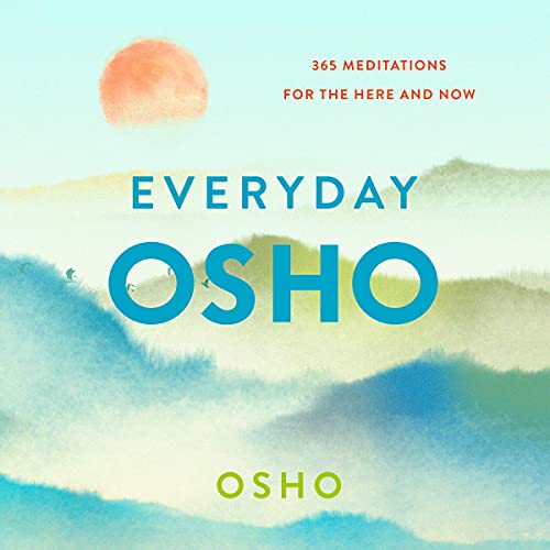 Everyday Osho: 365 Meditations for the Here and Now (Audio Download ...