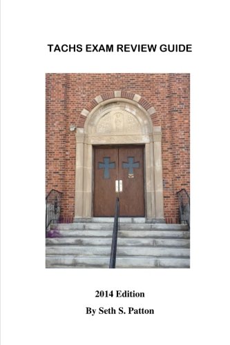 TACHS Exam Review Guide 2014 Edition: Patton, Seth S: 9781496065452 ...