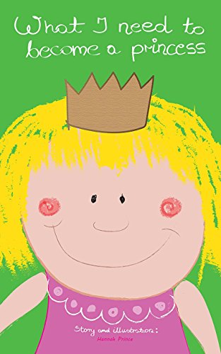 Baby Book: What I need to become a Princess: (Bedtime Stories, Little ...