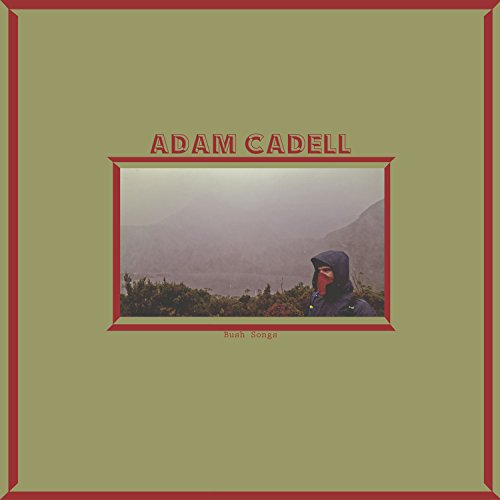 Amazon.co.jp: Bush Songs : Adam Cadell: デジタルミュージック