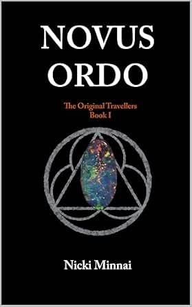 Novus Ordo: The Original Travellers book I eBook : Minnai, Nicki ...