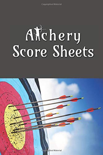 Archery Score Sheets: Score Cards for Archery Competitions, Tournaments ...